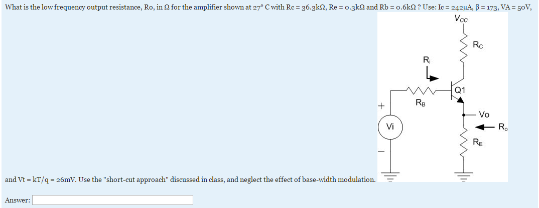 Solved What is the low frequency output resistance, Ro, in | Chegg.com