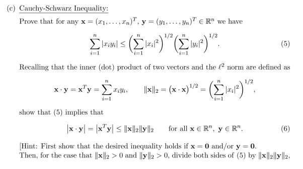 Solved (c) Cauchy-Schwarz Inequality Prove that for any x = | Chegg.com