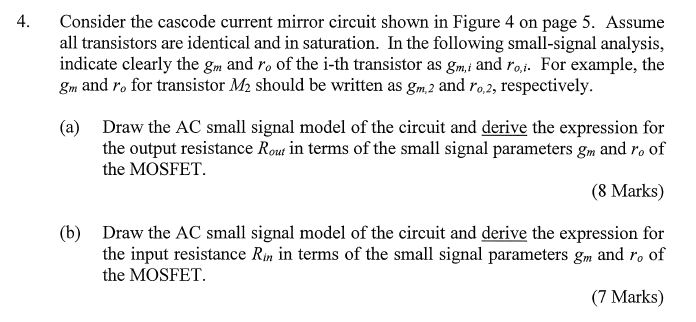 Solved 4. Consider the cascode current mirror circuit shown | Chegg.com