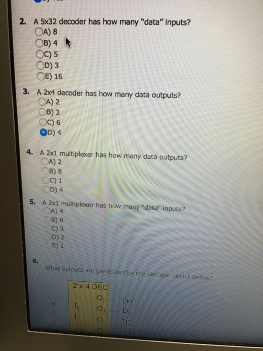 Solved A 5x32 decoder has how many ''data'' inputs? A) 8 B) | Chegg.com