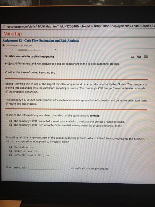 Solved Projects differ in risk, and risk analysis is a | Chegg.com