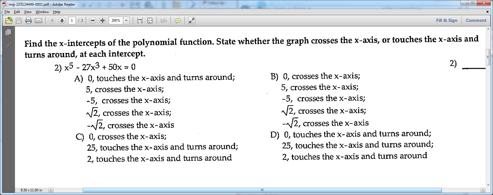 Solved Find the x-intercepts of the polynomial function. | Chegg.com