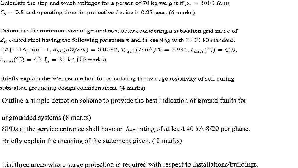 Solved Calculate the step and touch voltages for a person of | Chegg.com