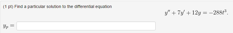 Solved Find a particular solution to the differential | Chegg.com