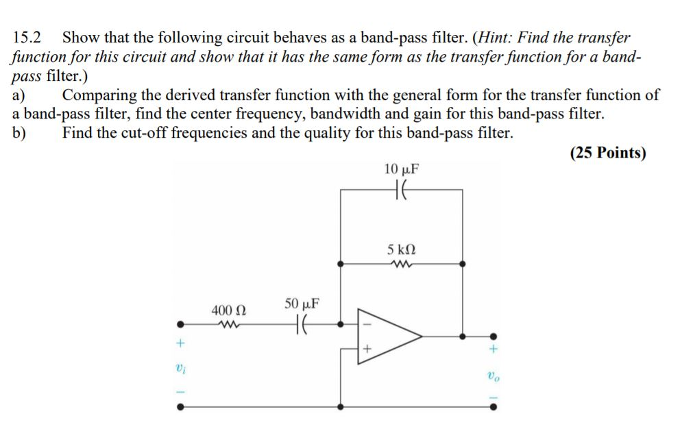 Solved 15.2 Show that the following circuit behaves as a | Chegg.com