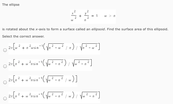 Solved The ellipse is rotated about the x-axis to form a | Chegg.com