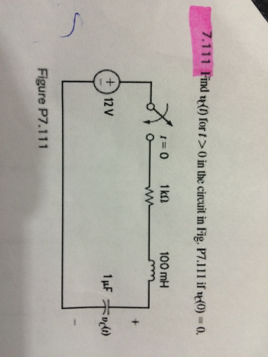 Solved Find u_C(t) for t > 0 in the circuit in Fig. P7.111 | Chegg.com
