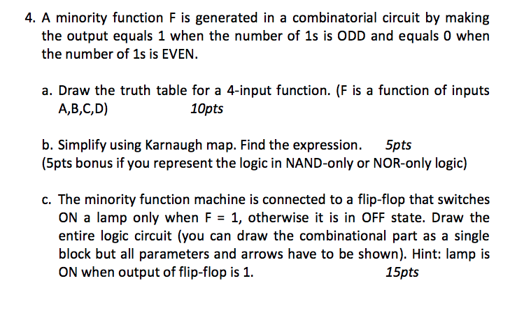 Solved 4. A minority function F is generated in a | Chegg.com