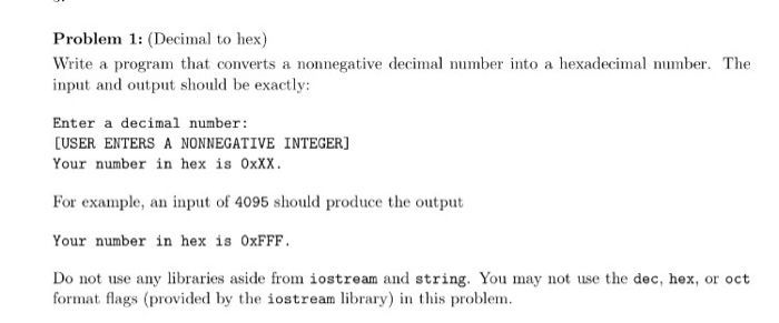 Solved Write a program that converts a nonnegative decimal | Chegg.com