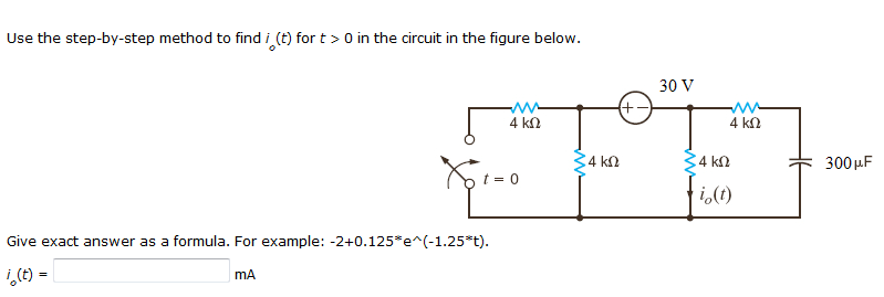 Solved Use the step-by-step method to find io(t) for t > 0 | Chegg.com