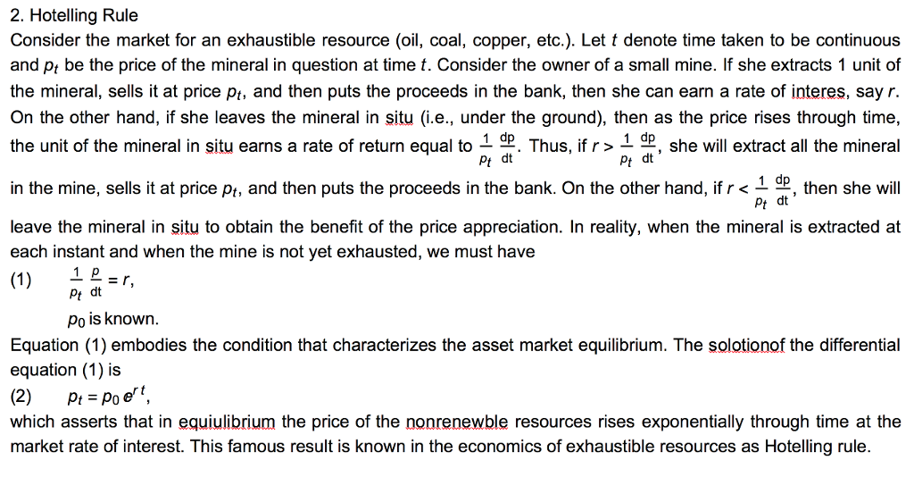 Solved 2. Hotelling Rule Consider the market for an | Chegg.com