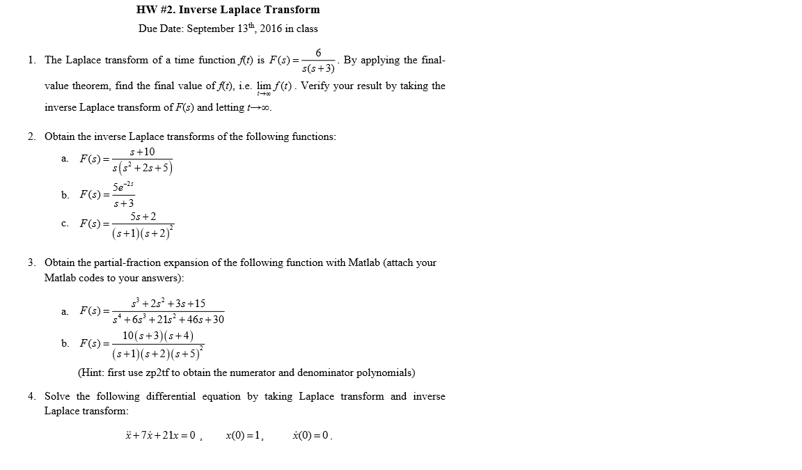 Solved The Laplace transform of a time function f(t) is F(s) | Chegg.com