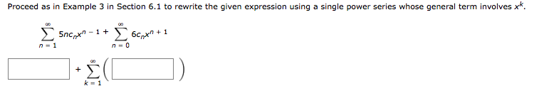 Solved Proceed as in Example 3 in Section 6.1 to rewrite the | Chegg.com