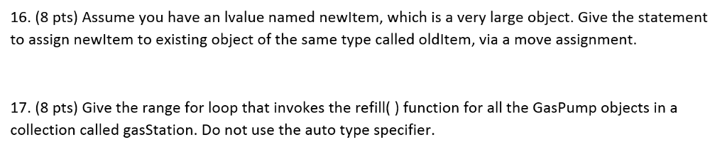 Solved C++ programming questions: (I have no additional | Chegg.com