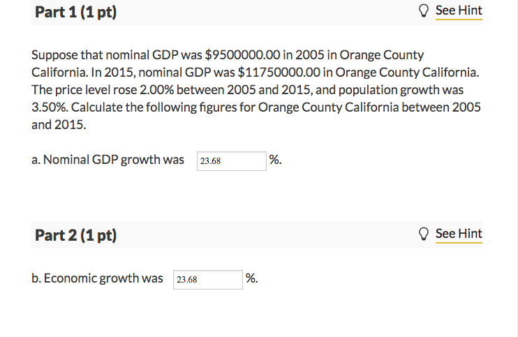 Solved Part 1 (1 pt) See Hint Suppose that nominal GDP was | Chegg.com