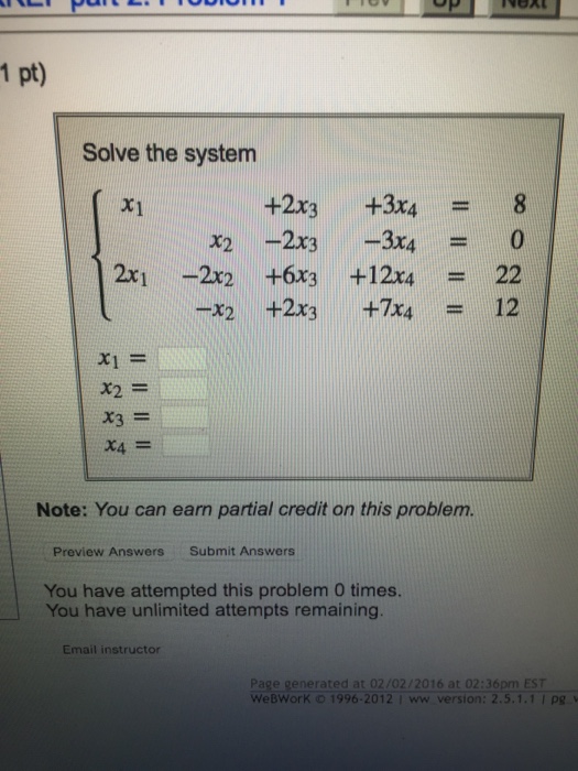 Solved 1 pt) Solve the system +2x3 +3x4 x1 x2 2x3 3x4 0 2x1 | Chegg.com