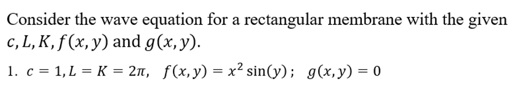 How to do MATLAB code for wave equation for a | Chegg.com