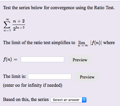 Solved Test the series below for convergence using the Ratio | Chegg.com