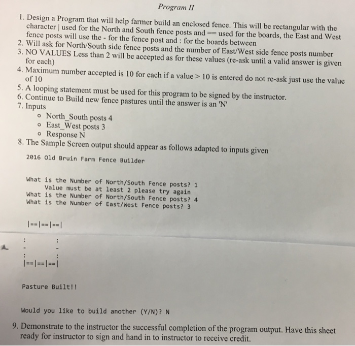 Solved Design a program that will help farmer build an | Chegg.com