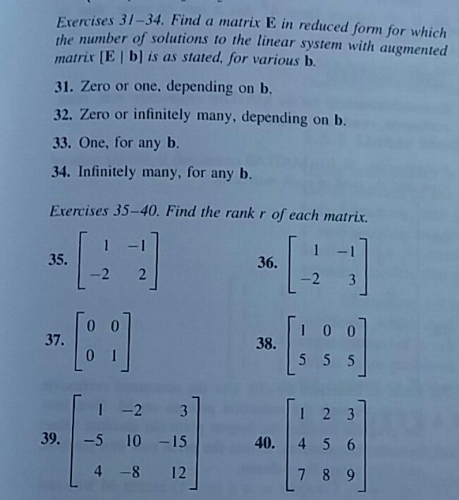Solved Exercises 31-34. Find a matrix E in reduced form for | Chegg.com