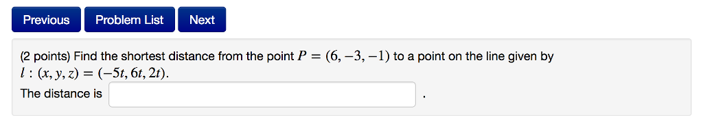 Solved PreviouS Problem List Next (2 points) Find the | Chegg.com