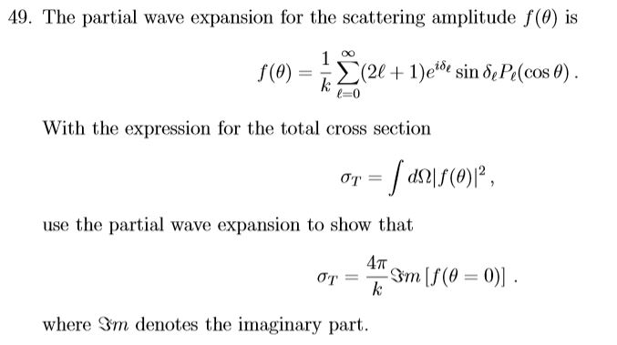 Solved The partial wave expansion for the scattering | Chegg.com