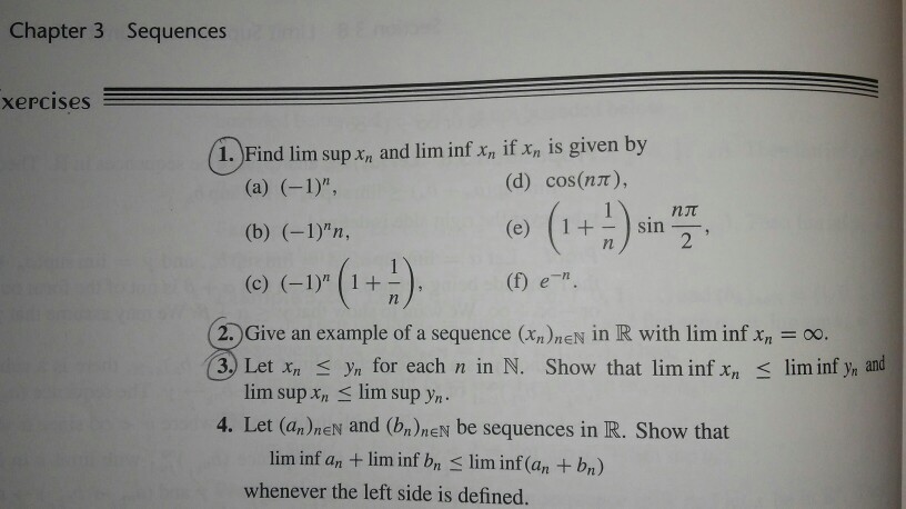 Solved Chapter 3 Sequences xercisesー 1. Find lim sup xn and | Chegg.com