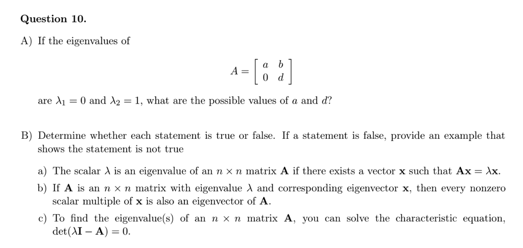 Solved If the eigenvalues of A = [a b 0 d] lambda_1 = 0 | Chegg.com