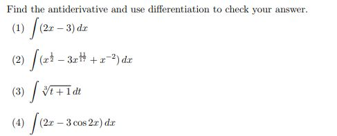 Solved Find the antiderivative and use differentiation to | Chegg.com