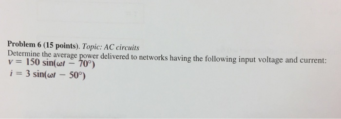 Solved Determine the average power delivered to networks | Chegg.com