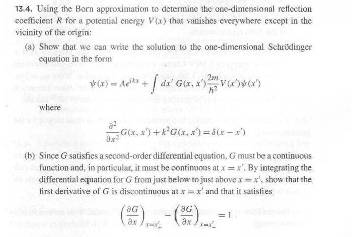 Solved Using The Born Approximation To Determine The