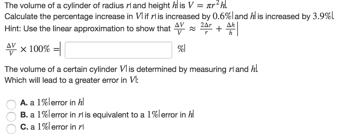 Solved The volume of a cylinder of radius r| and height h| | Chegg.com