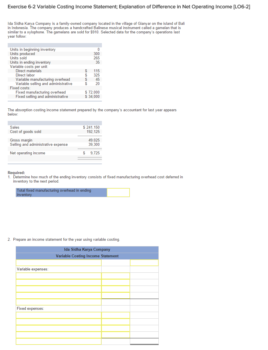 Solved Exercise 6-2 Variable Costing Income Statement; | Chegg.com