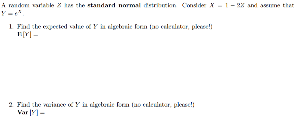 Solved A random variable Z has the standard normal | Chegg.com
