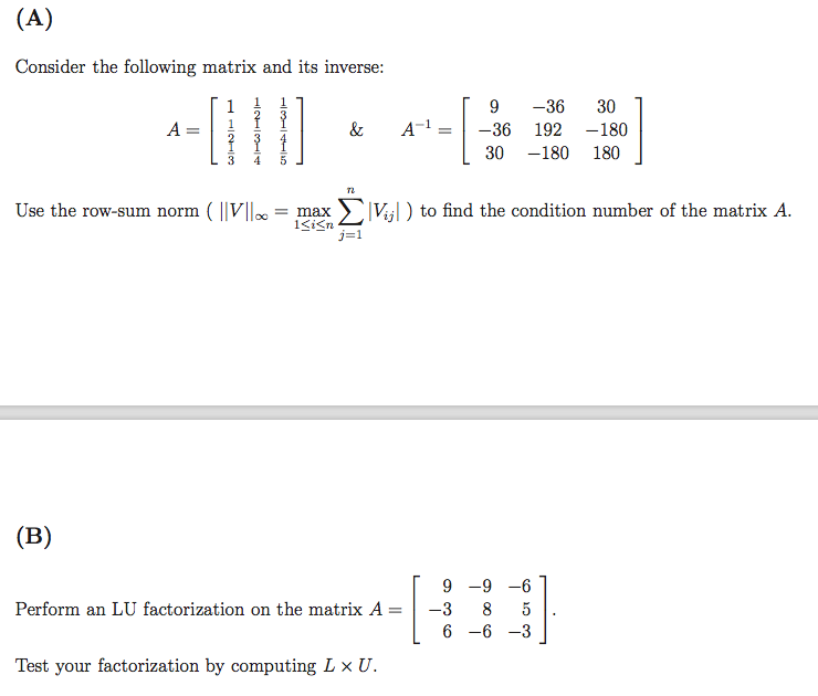 Solved Consider the following matrix and is inverse: A = [1 | Chegg.com