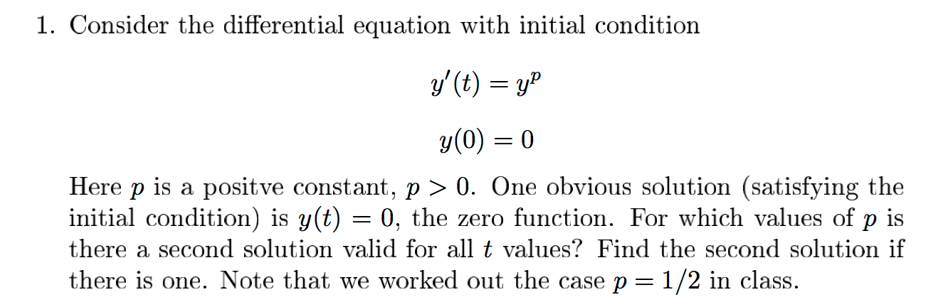 Solved Consider the differential equation with initial | Chegg.com