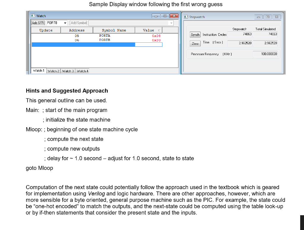 In this assignment, we will use MPLab to develop and | Chegg.com