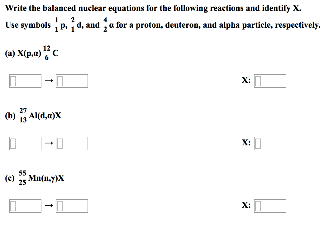 Solved Write the balanced nuclear equations for the | Chegg.com
