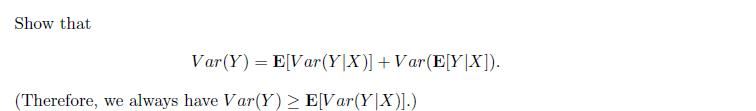 Solved Given two random variables Y and X, we define the | Chegg.com