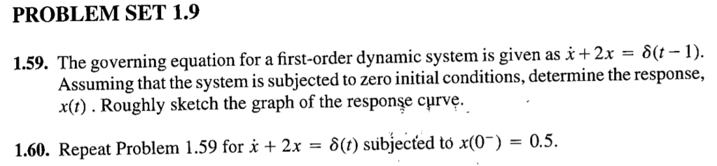 Solved PROBLEM SET 1.9 1.59. The governing equation for a | Chegg.com