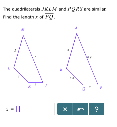 Solved The quadrilaterals JKLM and PORS are similar. Find | Chegg.com