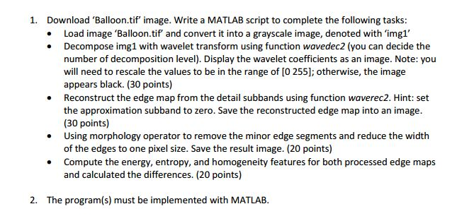Solved 1. Download "Balloon.tif image. Write a MATLAB script | Chegg.com