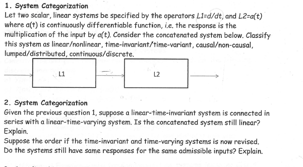 1. System Categorization Let two scalar, linear | Chegg.com