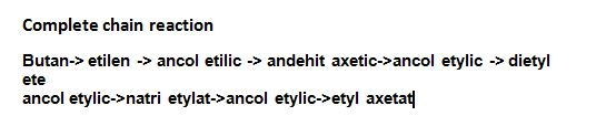 Solved Complete chain reaction Butan-> etilen-> ancol | Chegg.com