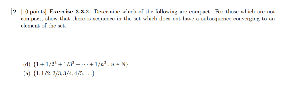 Solved Determine which of the following are compact. For | Chegg.com