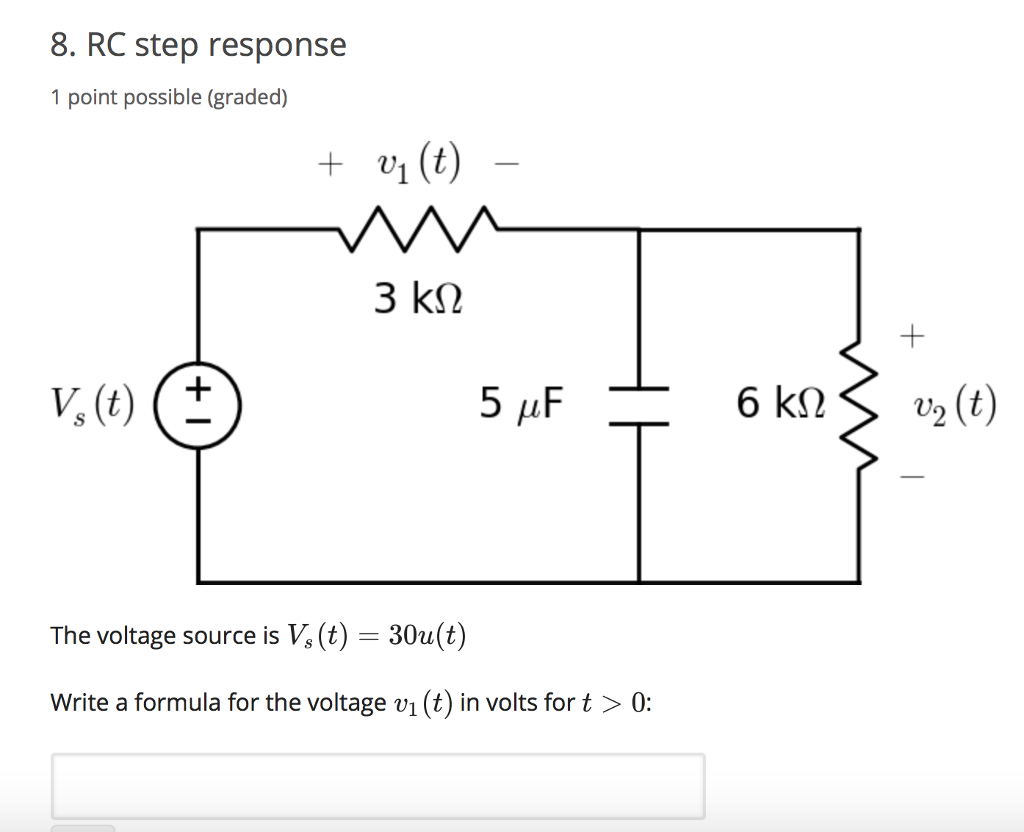 Solved 9. RC Step response 1 point possible (graded) 2 S2 3 | Chegg.com