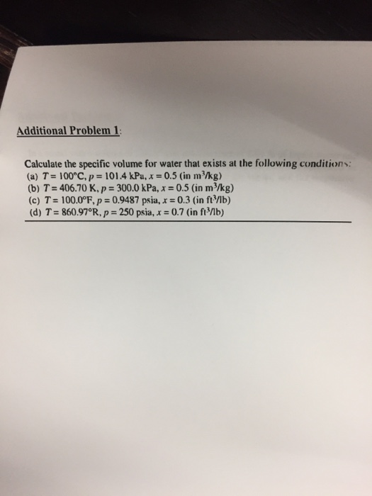 Calculate the specific volume for water that exists | Chegg.com