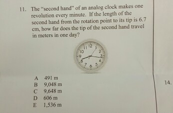 Solved The "second hand" of an analog clock makes one | Chegg.com