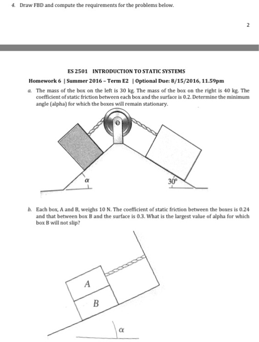 Solved 4 Draw FBD and compute the requirements for the | Chegg.com