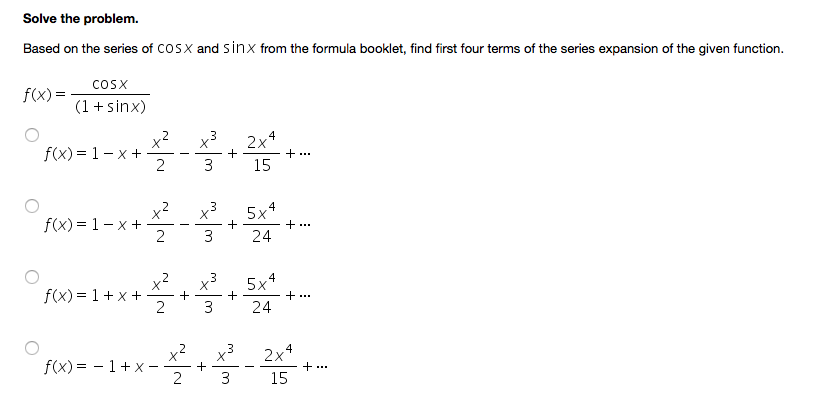 Solved Solve the problem. Based on the series of cOSX and | Chegg.com